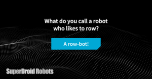 Ultimate List of Robot Jokes | SuperDroid Robots | Inspection Robots ...